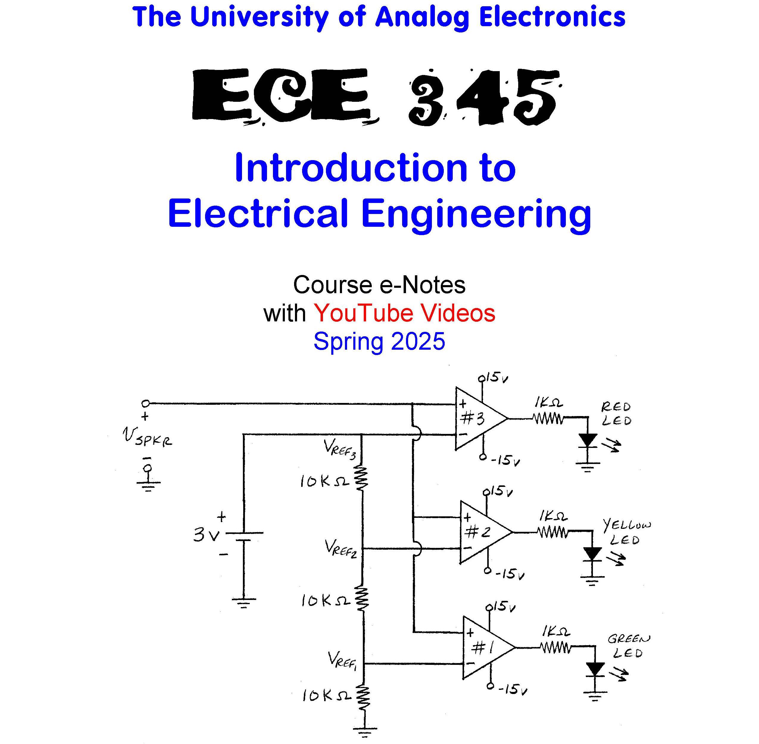 ECE 345: Intro. to Electrical Engr. - The University of Analog Electronics